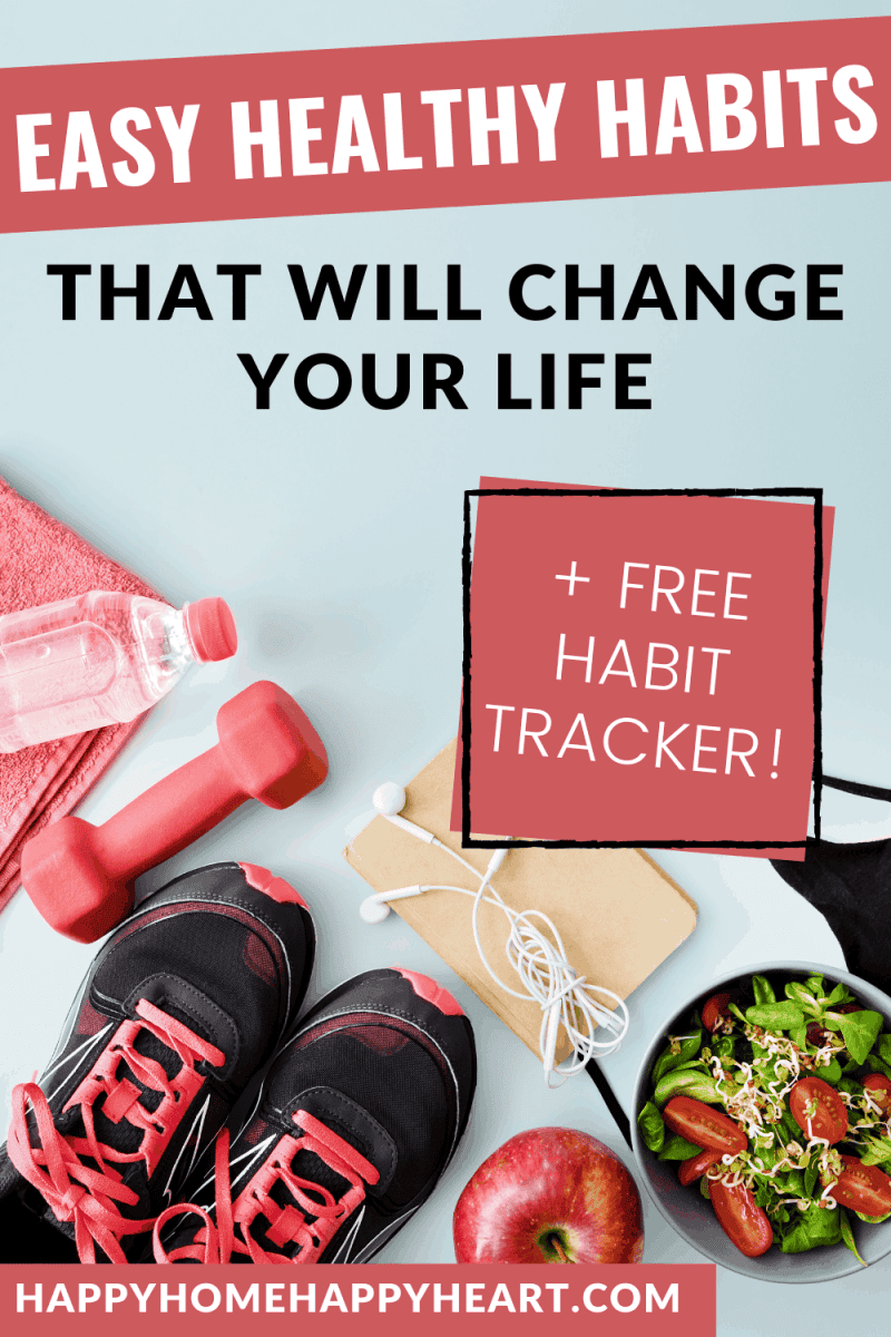 5 Easy Healthy Habits That Will Transform Your Health - Happy Home ...