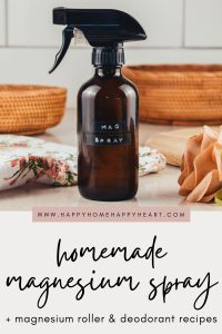 DIY Magnesium Spray + Magnesium Deodorant & Roller Recipe - Happy Home ...